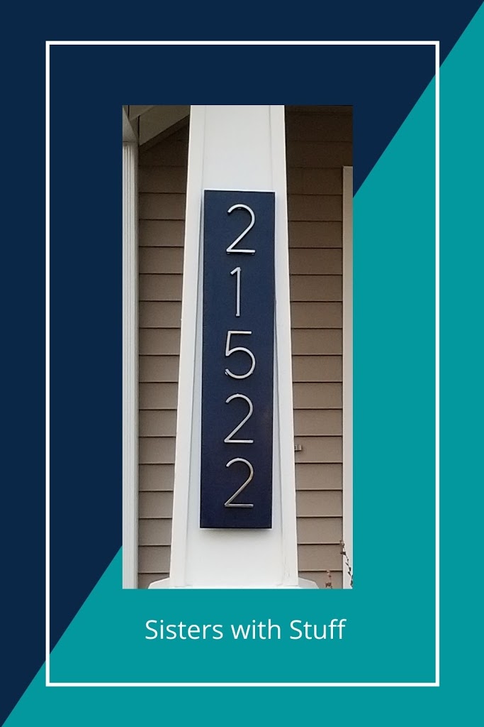 House Number DIY Project - Sisters with Stuff